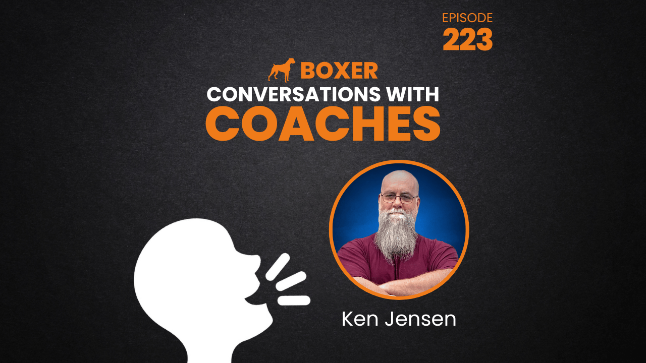 Ken Jensen | Conversations with Coaches | Boxer Media